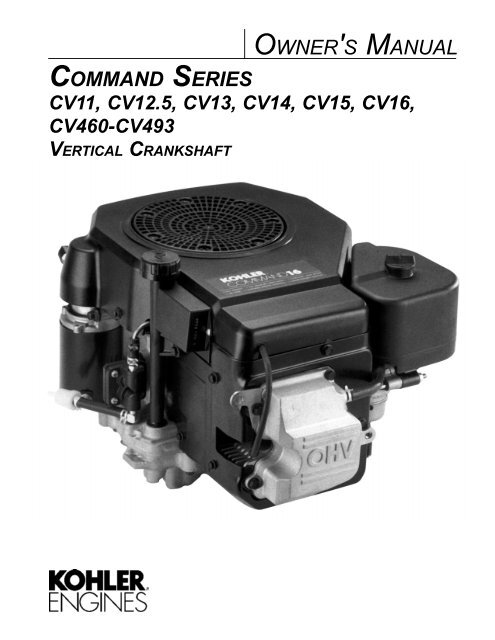 OWNER'S MANUAL COMMAND SERIES - Kohler Engines