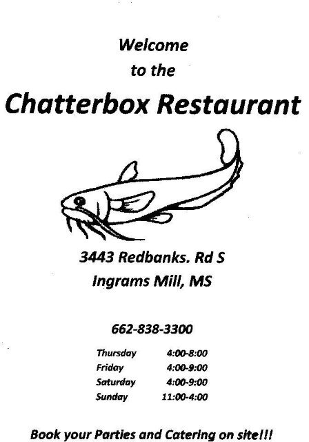 MENU - chatterbox restaurant ms ingram mills byhalia ms
