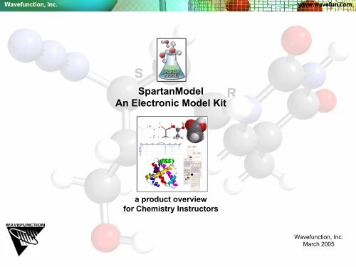 SpartanModel An Electronic Model Kit a product ... - Wavefunction, Inc.