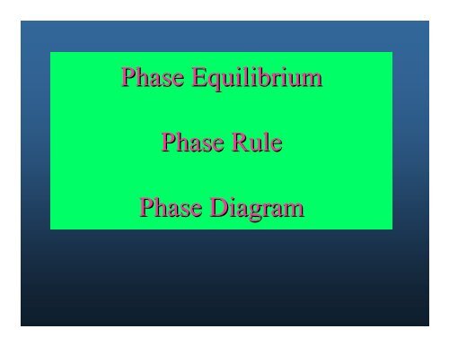Phase Equilibrium Phase Rule Phase Diagram