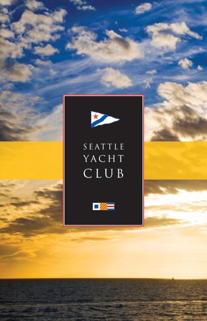 Membership Brochure - Seattle Yacht Club