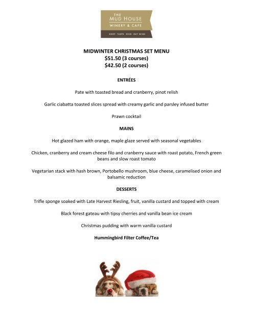 Mid Winter Christmas Menu - the Mud House Winery & Cafe