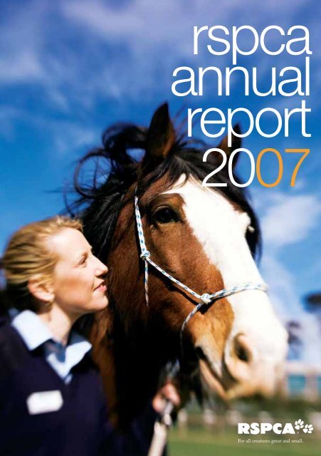 2007 Annual Report - RSPCA Victoria