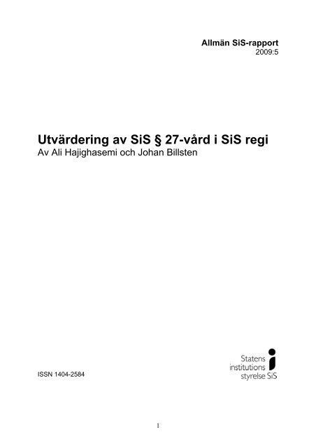 UtvÃ¤rdering av SiS Â§ 27-vÃ¥rd i SiS regi - Statens Institutionsstyrelse