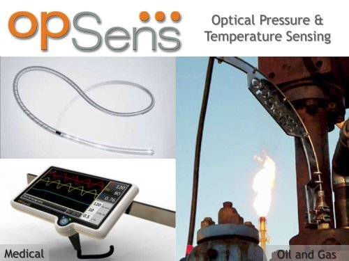 Optical Pressure & Temperature Sensing - Opsens
