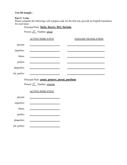 Principal Parts: facio, facere, fÄ ci, factum Principal Parts: pono ...