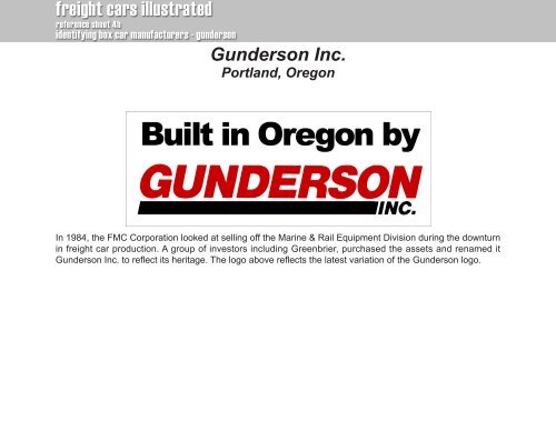 Gunderson Inc. Portland, Oregon - Freight Cars Illustrated