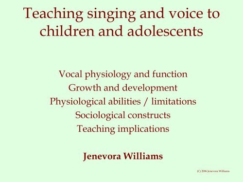 Teaching singing and voice to children and ... - Vocal Process