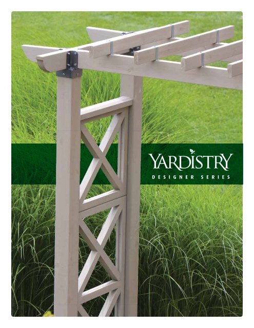 designer series - Yardistry Structures