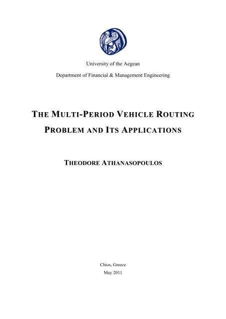 The Multy - Period Vehicle Routing Problem and ITS Applications