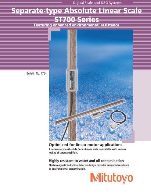 Separate-type Absolute Linear Scale ST700 Series - Mitutoyo ...