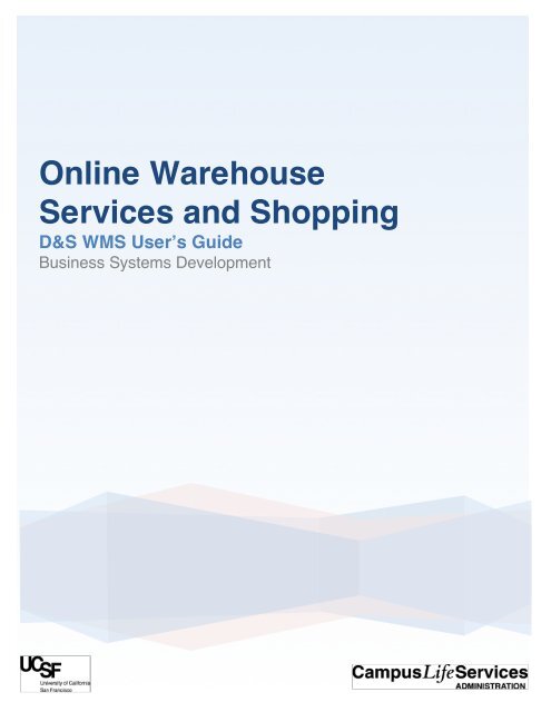 Online Warehouse Services and Shopping D&S WMS User?s Guide