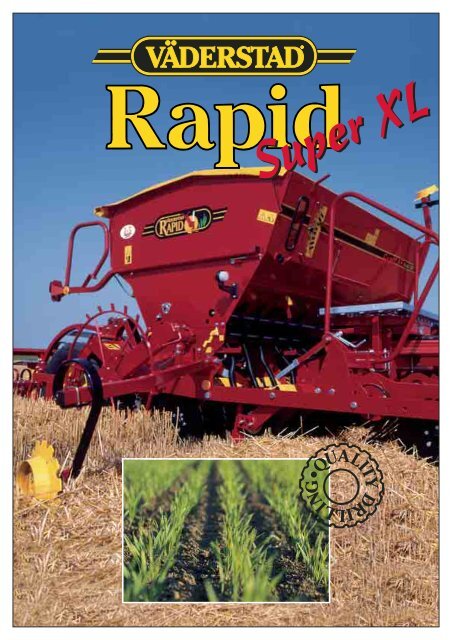 Vaderstad Rapid Super XL Drill Brochure - LiveUpdater