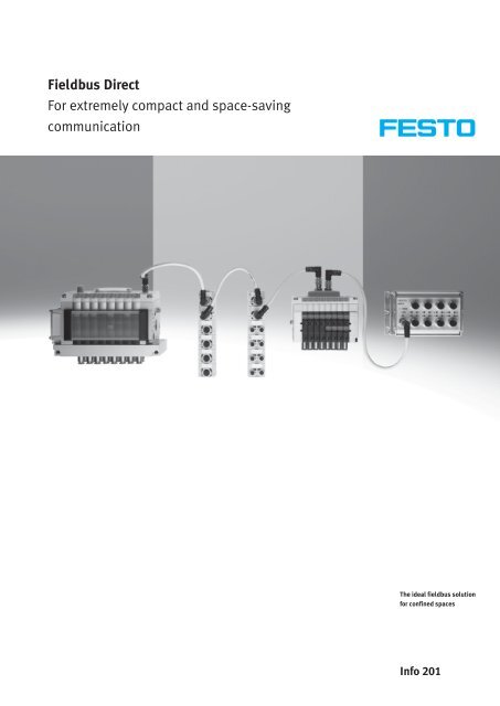 Fieldbus Direct For extremely compact and space-saving - Festo