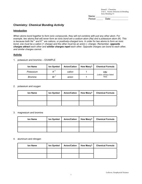 Chemistry: Chemical Bonding Activity - jflaherty1@kleinisd.net