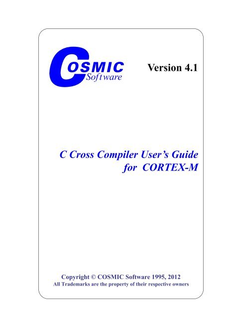 C Cross Compiler User's Guide for CORTEX-M - Cosmic Software