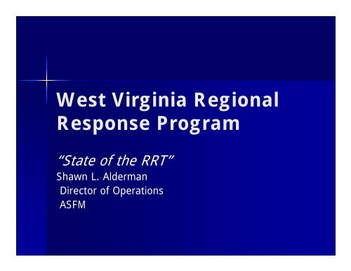 West Virginia Regional Response Program - West Virginia Division ...