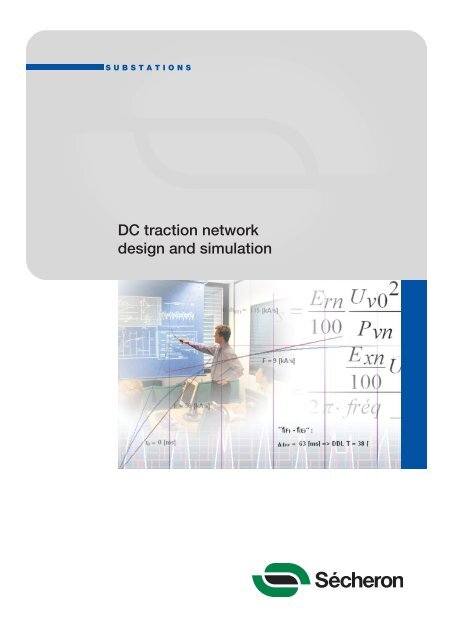 DC traction network design and simulation - Secheron