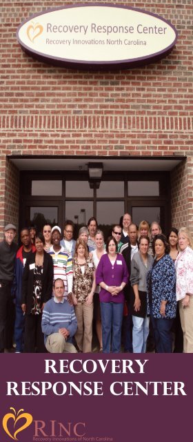 RECOVERy RESPONSE CENtER - Recovery Innovations