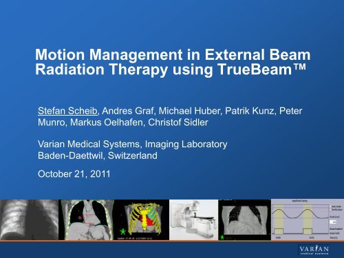 Tracking Research Tools for TrueBeamTM 2.0 - Varian