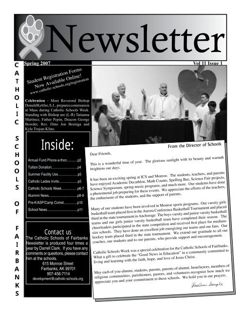 Inside: - Catholic Schools of Fairbanks