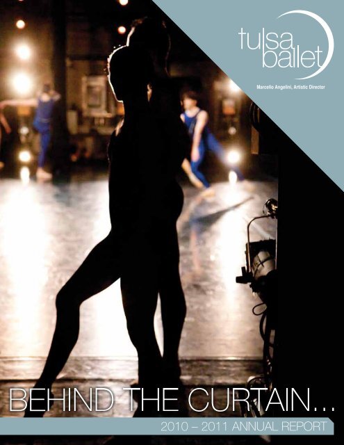 2010 â€“ 2011 ANNUAL REPORT - Tulsa Ballet