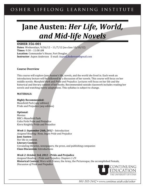 Jane Austen: Her Life, World, and Mid-life Novels