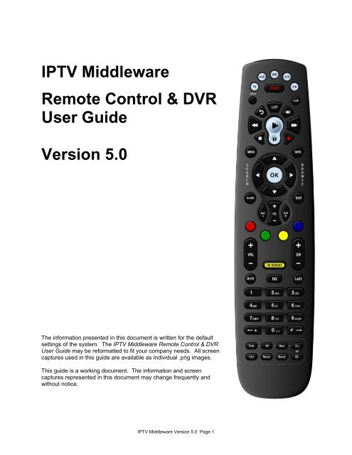 IPTV Middleware Remote Control & DVR User Guide Version 5.0