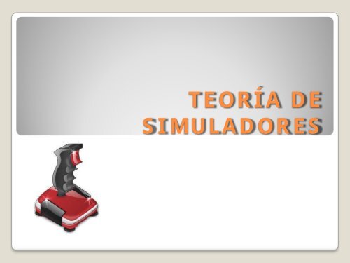 ¿Que es un Simulador?