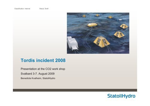 Tordis incident 2008