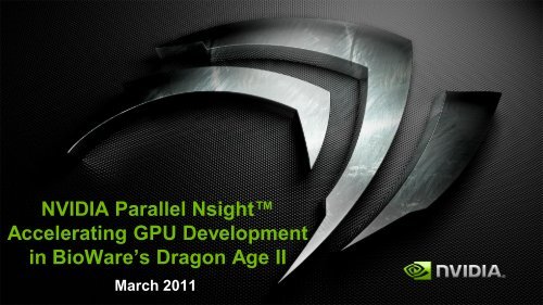 Parallel Nsight + Nvidia's GPU Computing Ecosystem