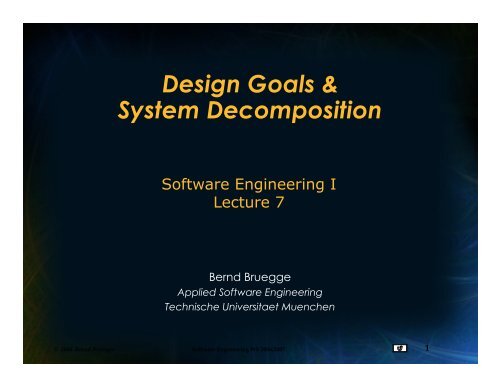 Design Goals & System Decomposition