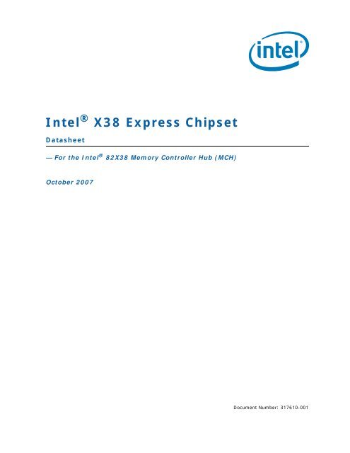 Intel® X38 Express Chipset Datasheet