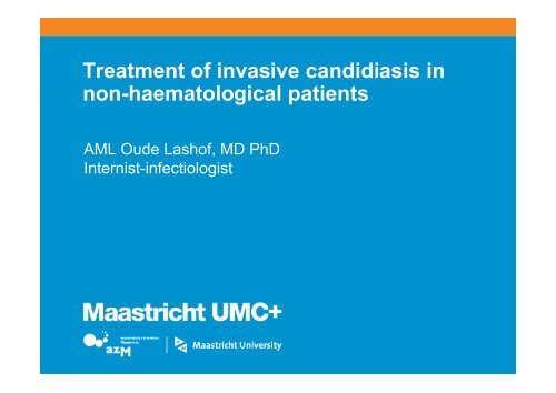 Treatment of invasive candidiasis in non-haematological patients