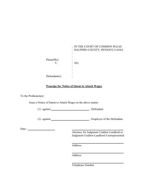 Praecipe for Notice of Intent to Attach Wages - Dauphin County