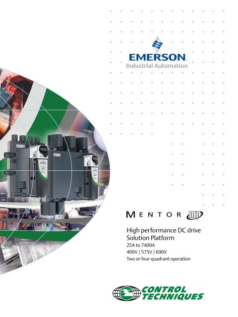 High performance DC drive Solution Platform - Emerson Industrial ...