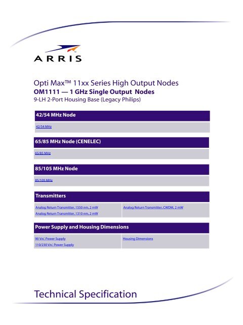 Opti Max OM1111 1 GHz Single Output Node Technical ... - Arris