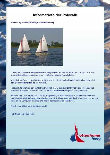Informatie Polyvalk - Ottenhome Heeg