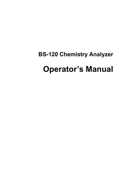 MINDRAY BS-120 Chemistry Analyzer Operaters ... - internetMED