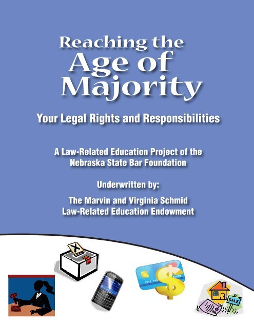 Reaching the Age of Majority: Your Legal Rights and Responsibilities