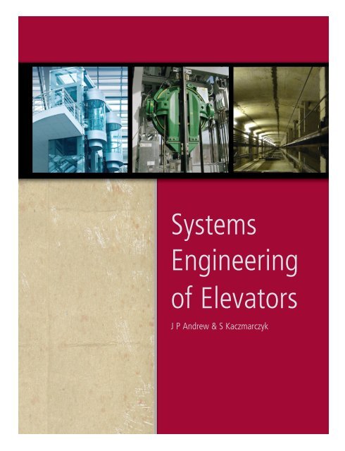 Systems Engineering of Elevators