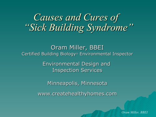 The Building Biology Approach to New Home and Office Design and ...