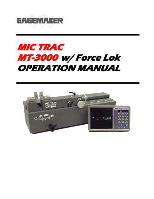 MIC TRAC - Gagemaker