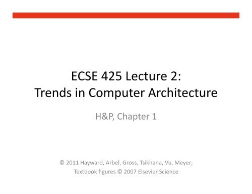 Ecse 425 Lecture 2 Trends In Computer Architecture