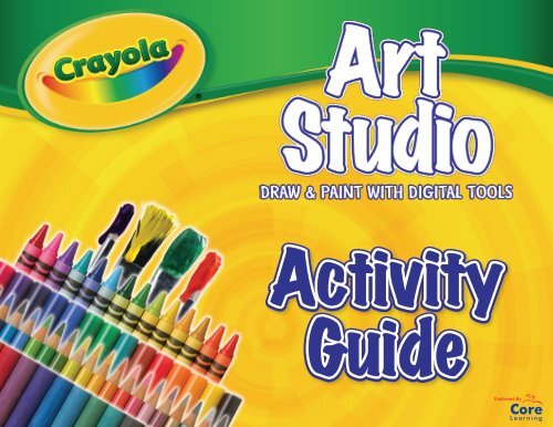 Crayola Art Studio - Core Learning