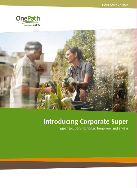 Introducing Corporate Super - OnePath