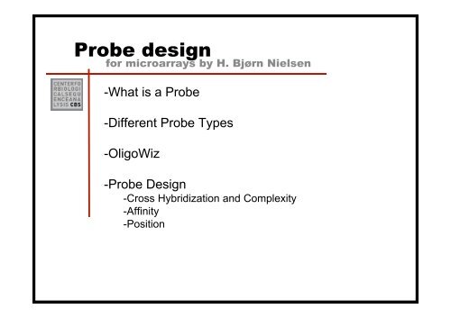 Probe design