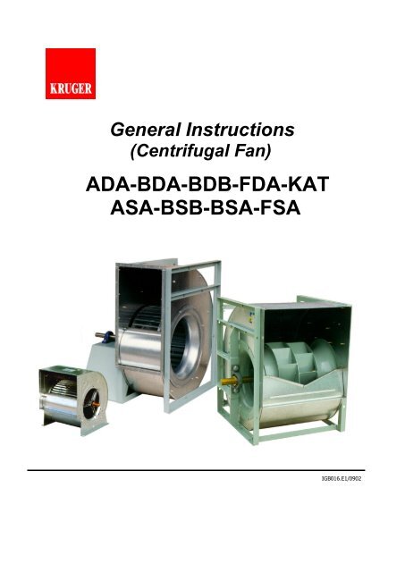Centrifugal Fan General Instructions (IGB016.E1) - Kruger Ventilation
