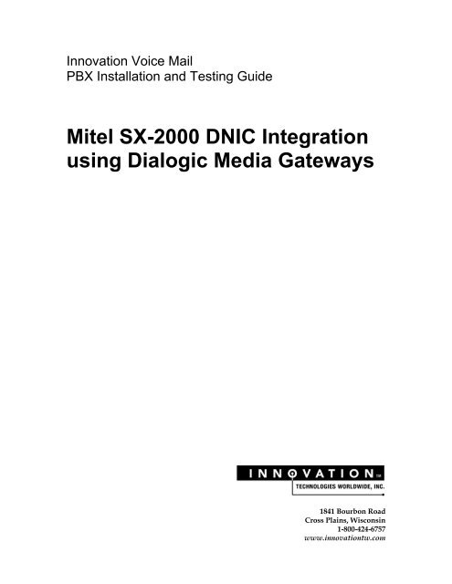 Mitel SX-2000 DNIC Integration using Dialogic Media Gateways