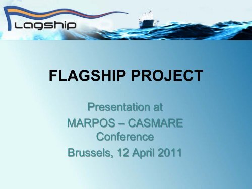 FLAGSHIP PROJECT